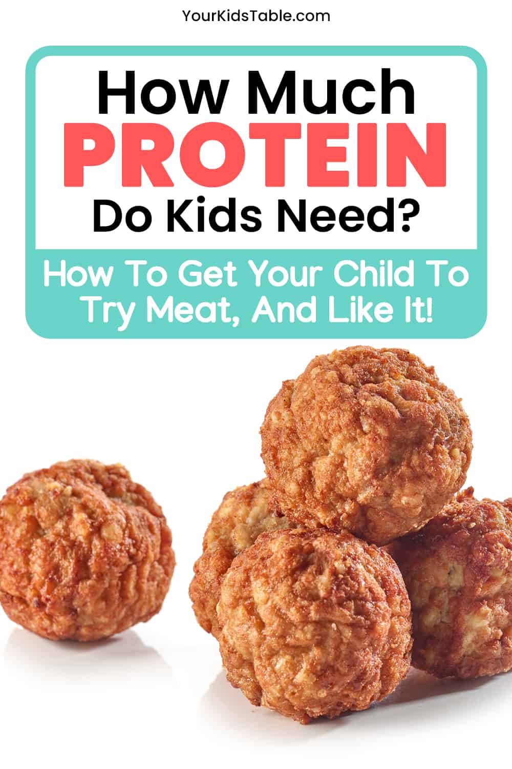 How to Get Your Kid to Eat Meat - Your Kid's Table