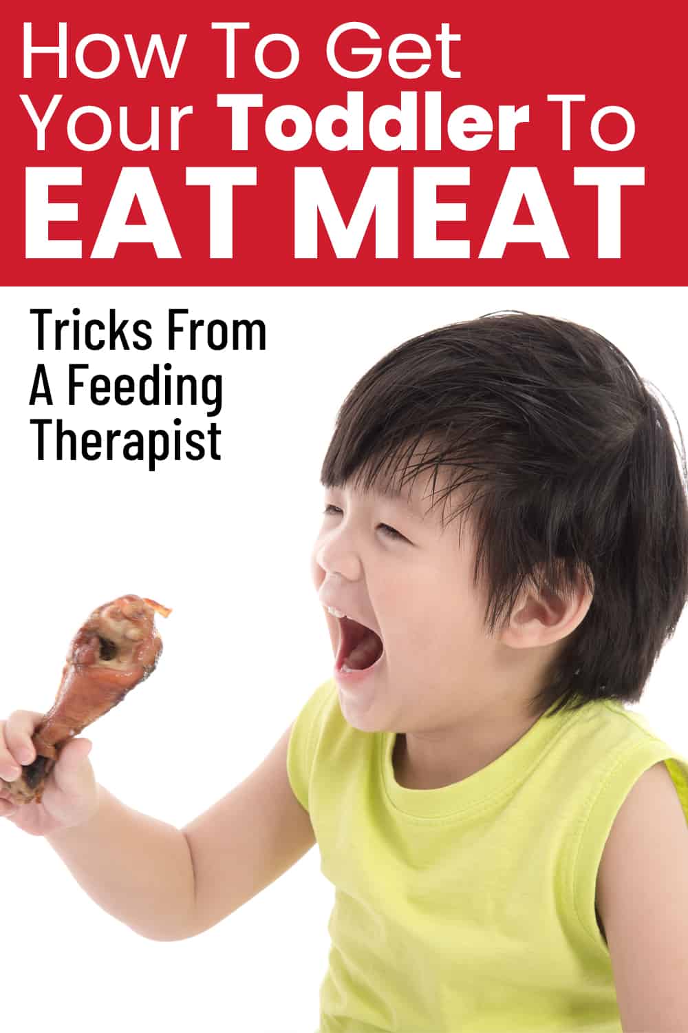 How to Get Your Kid to Eat Meat - Your Kid's Table