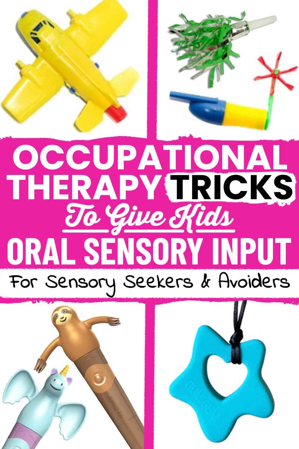 Everything Oral Sensory Processing: Activities and Input Ideas