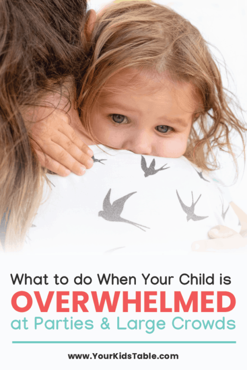 What to Do When Your Child Is Overwhelmed at Parties and Large Crowds
