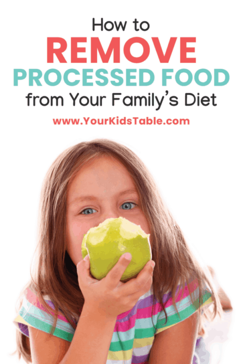 How to Remove Processed Foods From Your Family's Diet