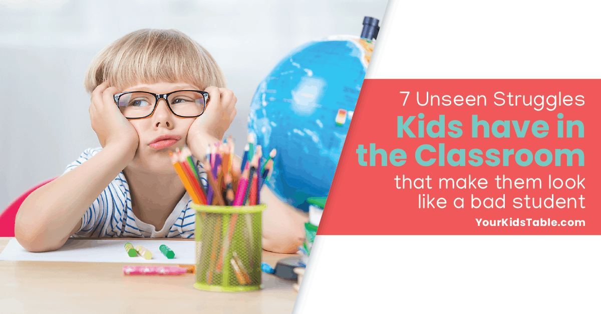 7 Unseen Struggles Kids Have in the Classroom