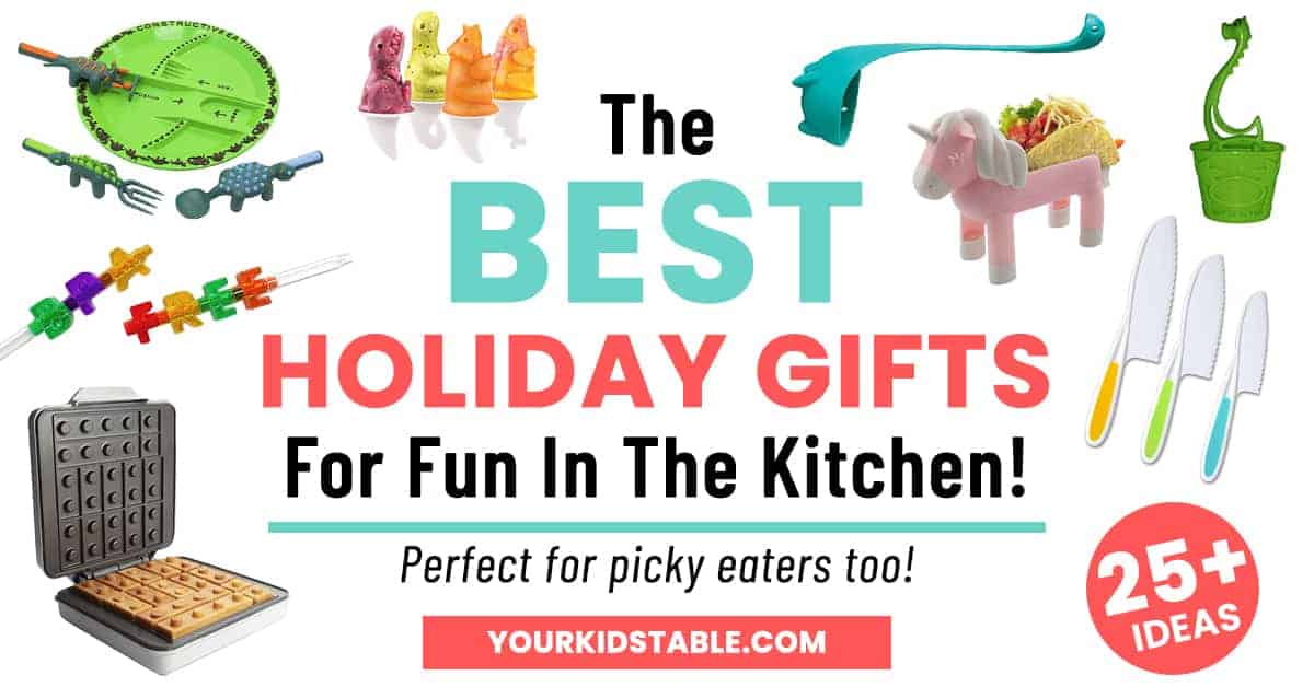 The Best Holiday Gifts for Fun in the Kitchen with Kids! Your Kid's Table