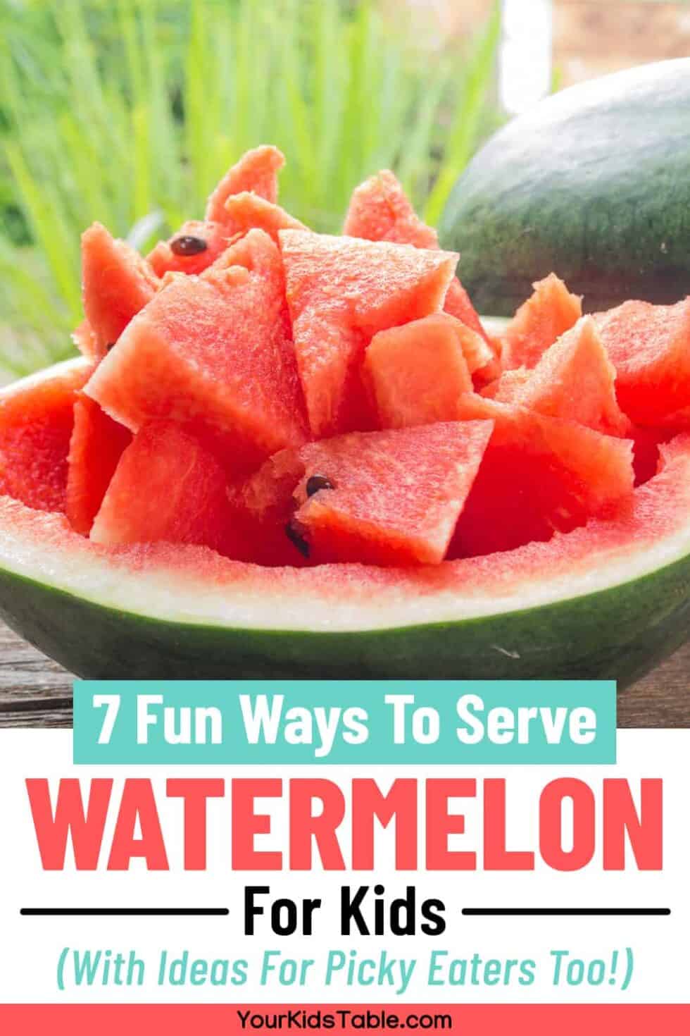 7 Fun Ways to Serve Watermelon for Kids - Your Kid's Table