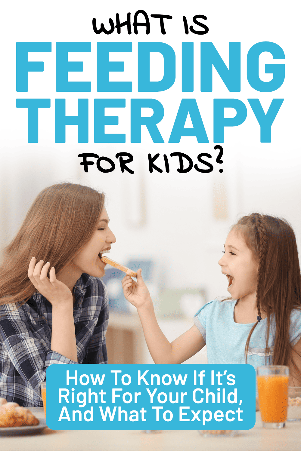 Everything You Need to Know About Feeding Therapy - Your Kid's Table