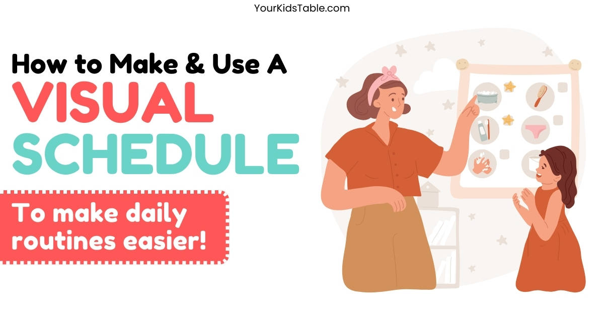 How to Make a Visual Schedule + Use it Well - Your Kid's Table